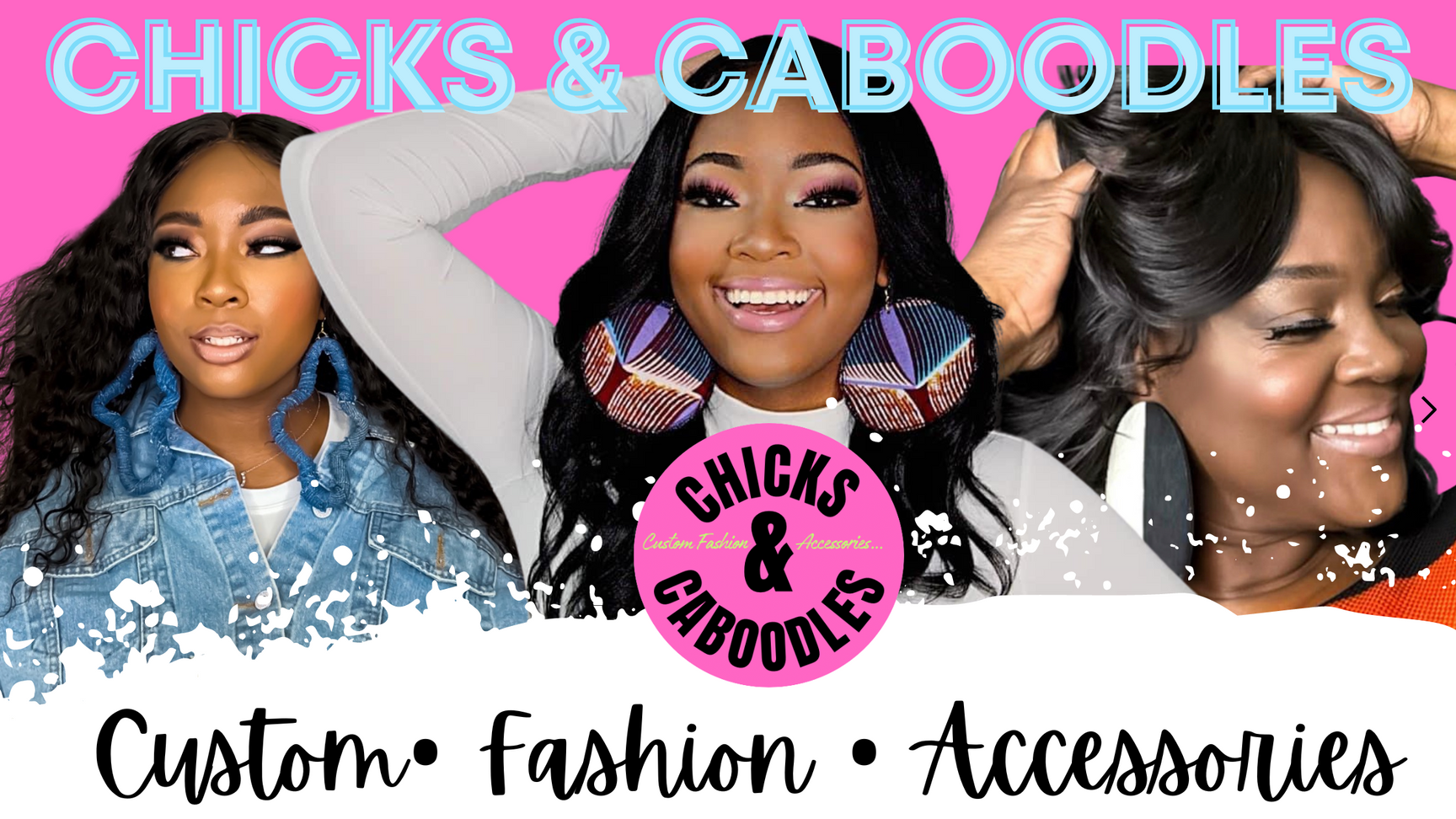 Chicks and Caboodles – Chicks and Caboodles